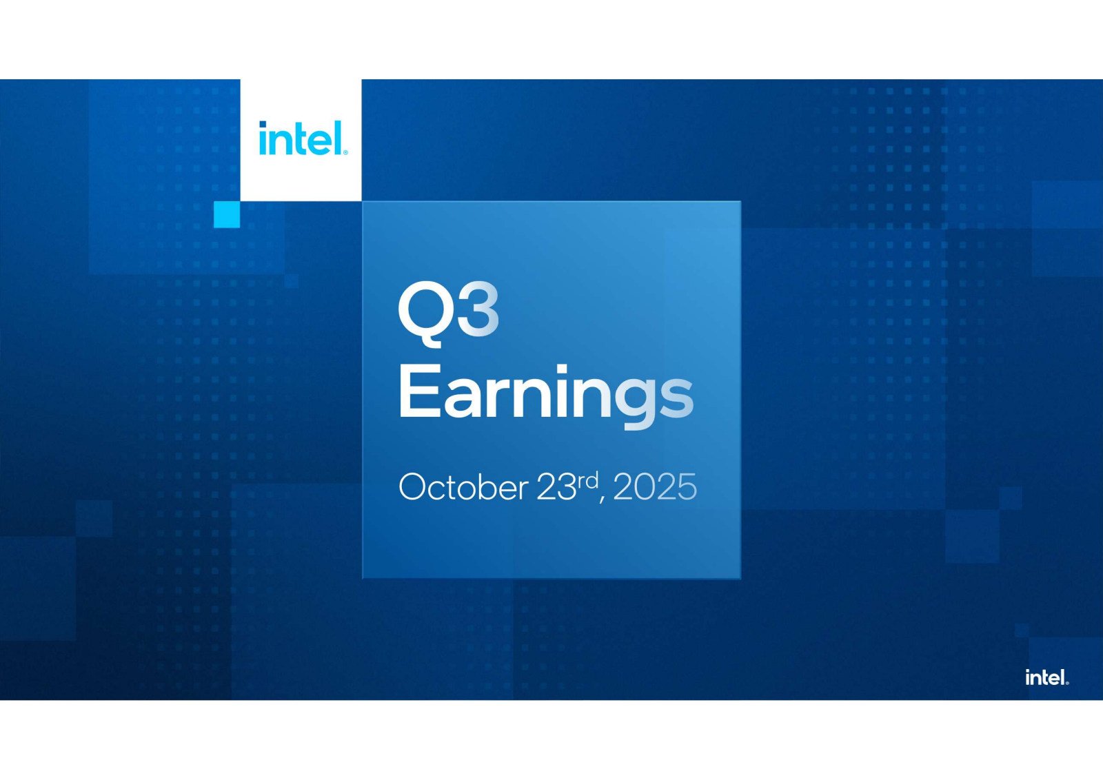 INTC Q3 2025 Earnings Report on 10/23/2025