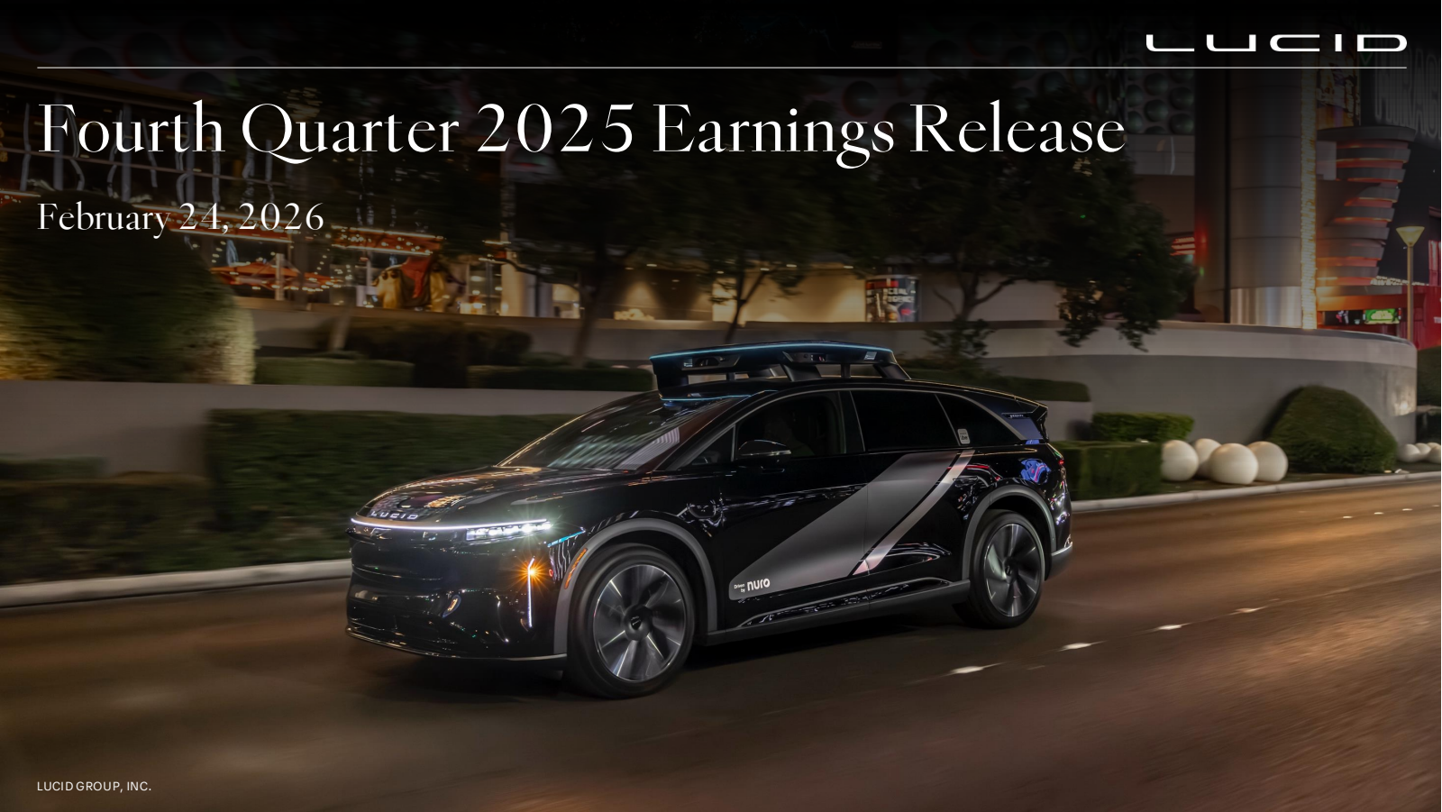 LCID Q4 2025 Earnings Report on 2/24/2026