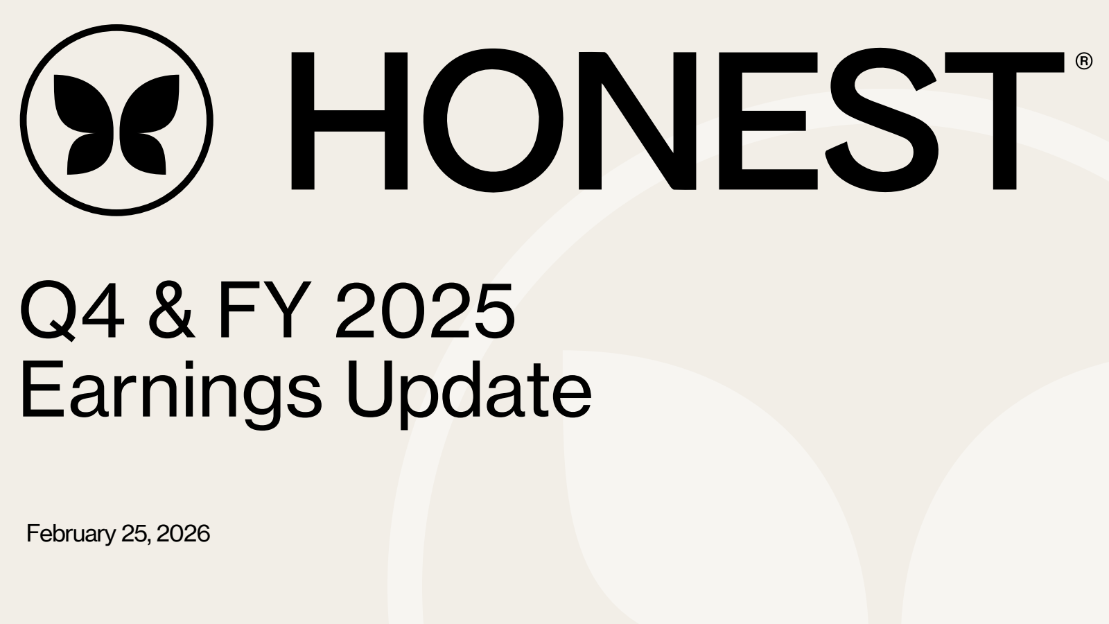 Honest (HNST) Earnings Date and Reports 2026